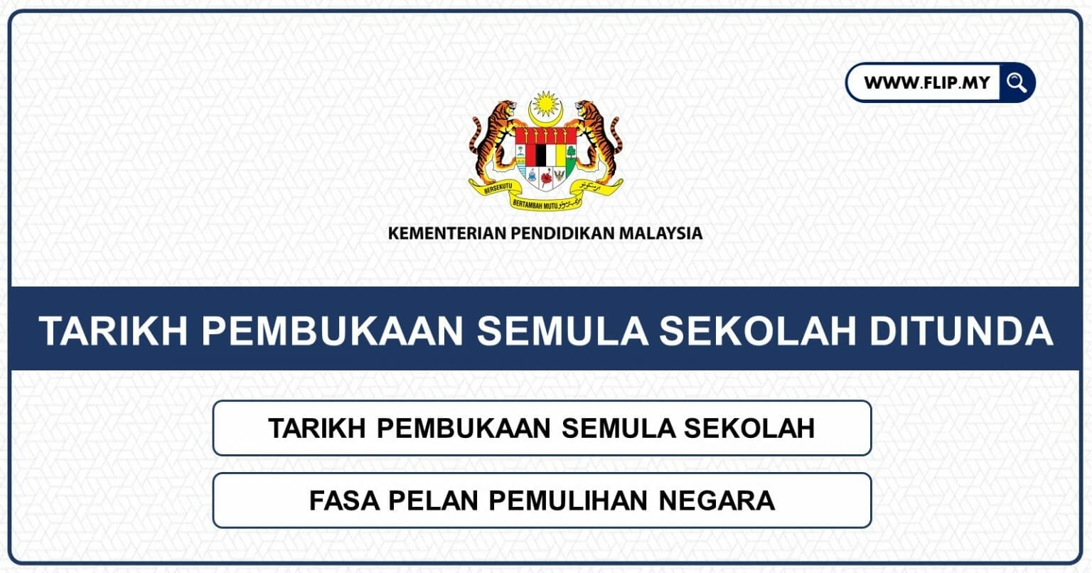 Pembukaan Semula Sekolah Ditangguhkan ke 3 Oktober 2021 - FLIP.MY