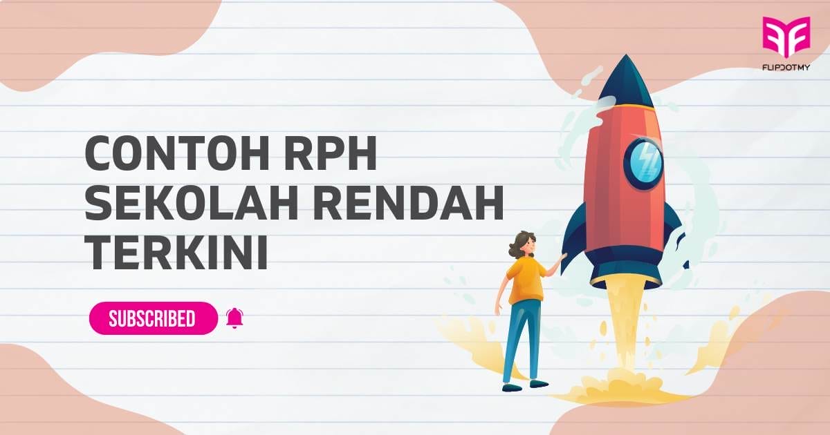 Contoh RPH Sekolah Rendah (KSSR SEMAKAN) TERKINI 2024/2025 - FLIP.MY